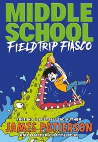 Middle School: Field Trip Fiasco | Shop Today. Get it Tomorrow ...