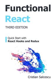 Functional React: Quick Start with React Hooks and Redux | Shop Today ...