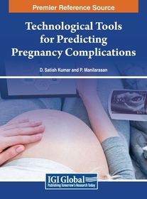 Technological Tools for Predicting Pregnancy Complications | Shop Today ...