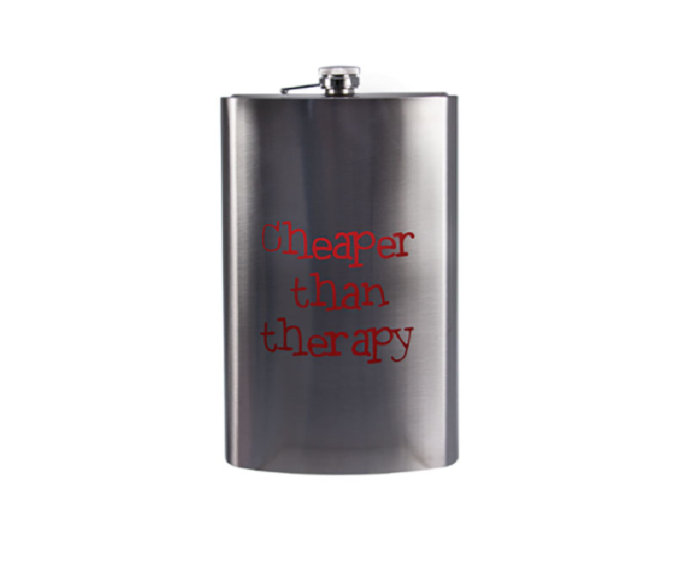 "Cheaper than therapy" Large Hip Flask - 1.8L | Shop Today. Get it ...