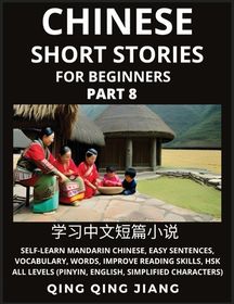 Chinese Short Stories for Beginners (Part 8): Self-Learn Mandarin ...