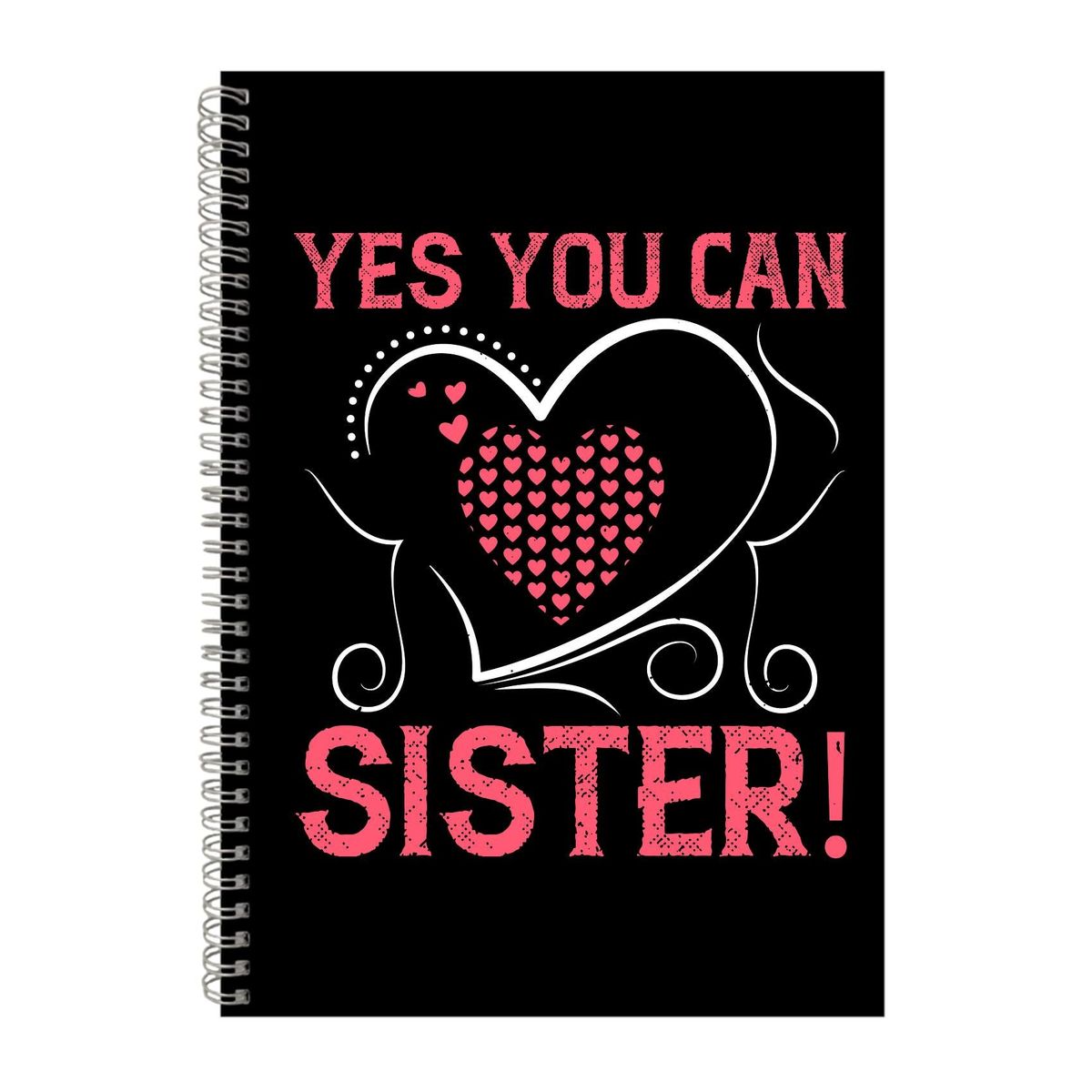 Yes You Can Sister Notebook Sister Gift Idea A4 Notepad 161 | Shop ...