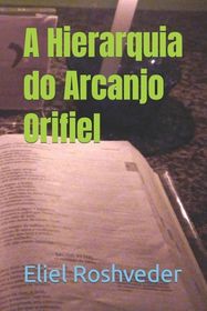 A Hierarquia do Arcanjo Orifiel | Shop Today. Get it Tomorrow ...