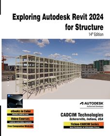 Exploring Autodesk Revit 2024 for Structure, 14th Edition | Shop Today. Get it Tomorrow ...