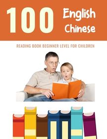 100 English - Chinese Reading Book Beginner Level for Children ...