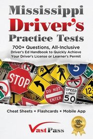 Mississippi Driver's Practice Tests: 700+ Questions, All-Inclusive ...
