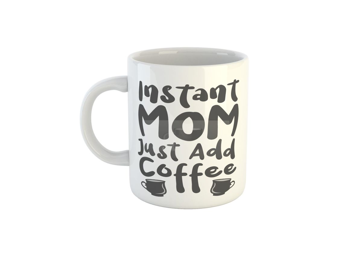 Instant Mom just add Coffee | Shop Today. Get it Tomorrow! | takealot.com