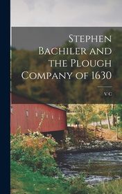 Stephen Bachiler and the Plough Company of 1630 | Shop Today. Get it ...