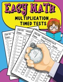 Easy Math Multiplication Timed Tests: Daily Math Practice For Grades 3 ...