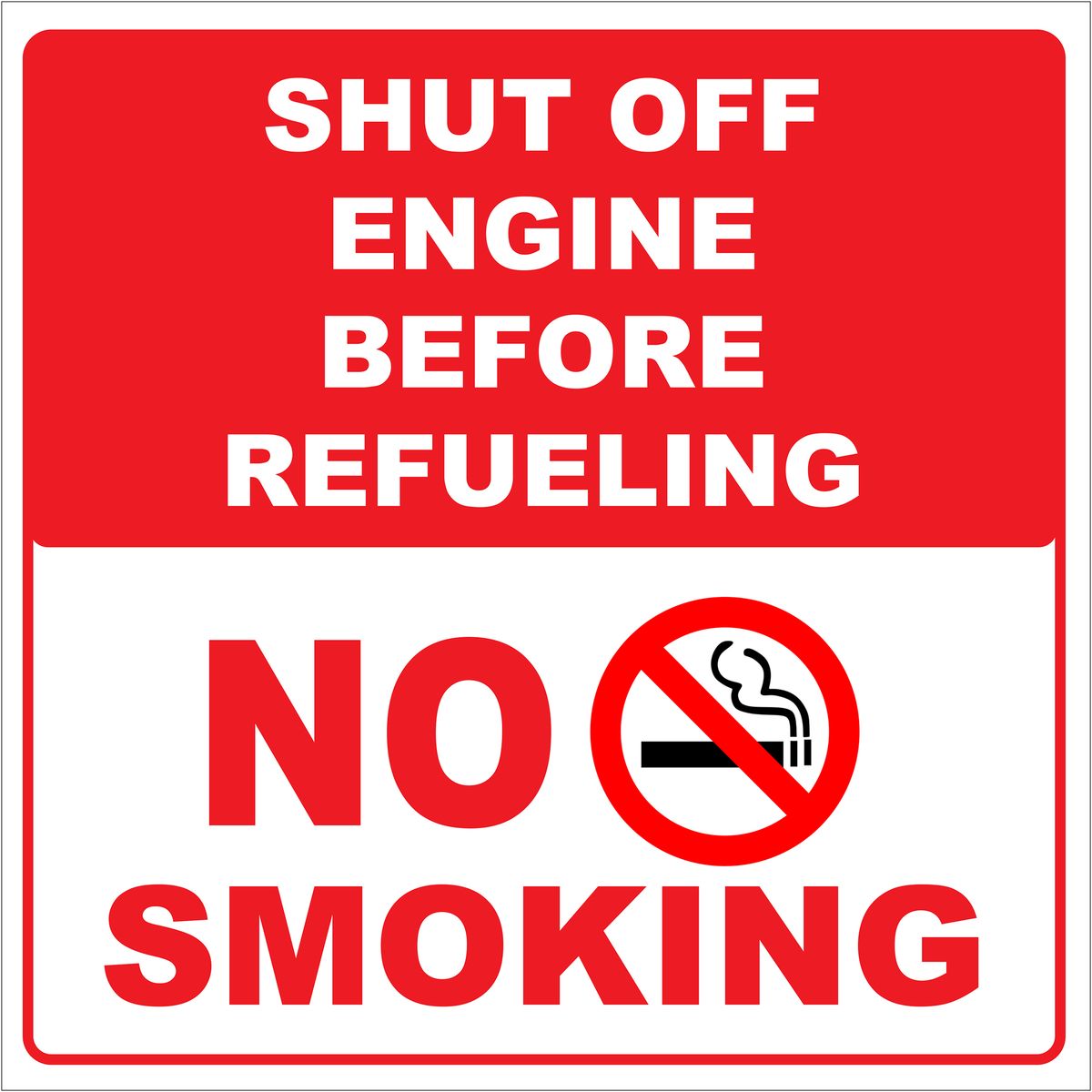 Shut Off Engine Before Refuelling, No Smoking 29x29cm | Shop Today. Get ...