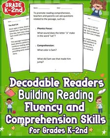 Decodable Readers Building Reading Fluency and Comprehension Skills for ...