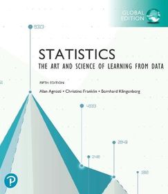 Statistics: The Art and Science of Learning from Data, Global Edition ...