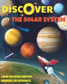 Discover: The solar system | Shop Today. Get it Tomorrow! | takealot.com