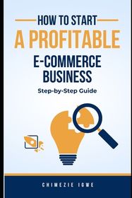 How to Start a Profitable E-commerce Business: Step-by-Step Guide | Shop Today. Get it Tomorrow ...