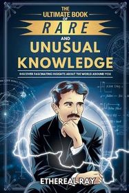 The Ultimate Book of Rare and Unusual Knowledge | Shop Today. Get it ...