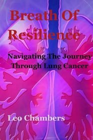 Breath Of Resilience: Navigating the Journey Lung Cancer | Shop Today ...