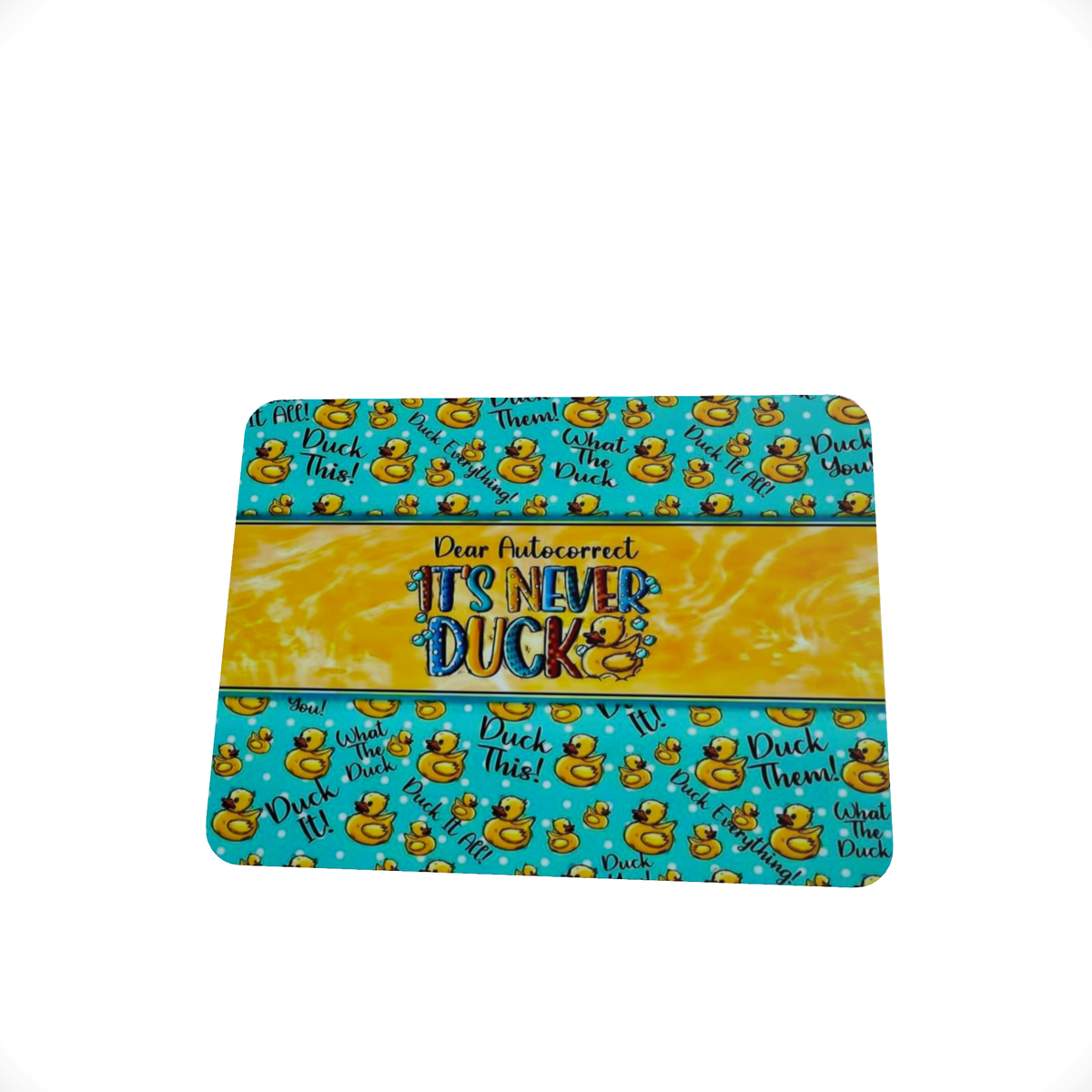 Its Never Ducks - Mouse Pad | Shop Today. Get it Tomorrow! | takealot.com