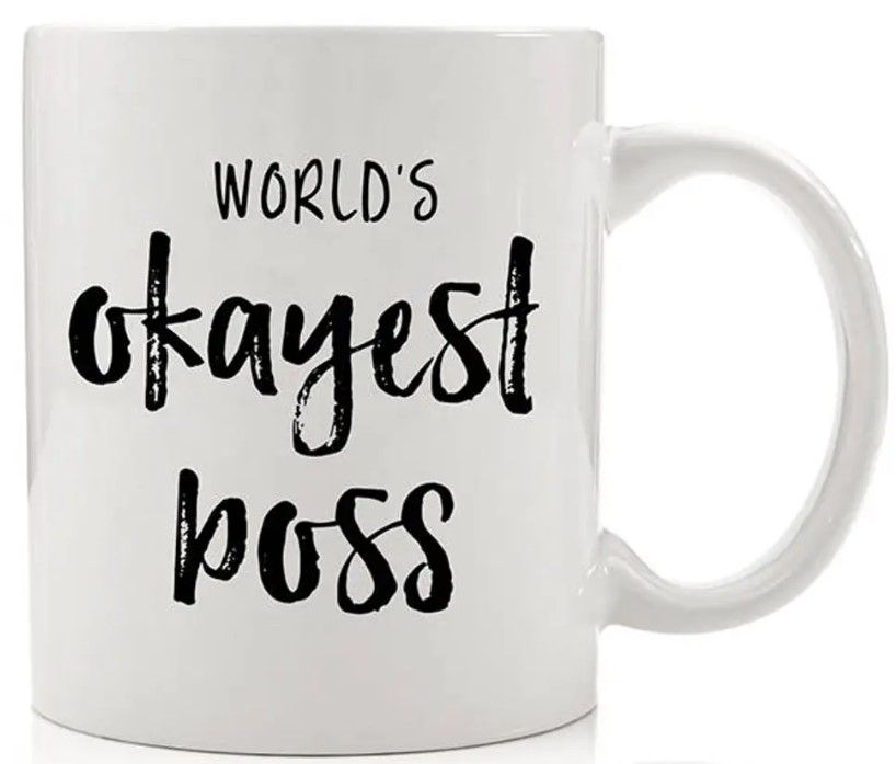 World's Okayest Boss Colleague Coworker Gift Coffee Mug | Shop Today ...