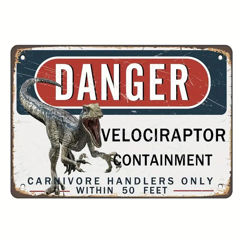 Dinosaur Danger Velociraptor Containment Metal Sign | Shop Today. Get ...