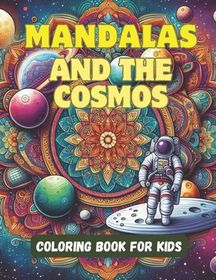Mandalas and the Cosmos Coloring Book for Kids | Shop Today. Get it ...