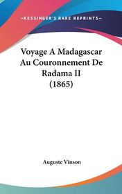 Voyage a Madagascar Au Couronnement de Radama II (1865) | Shop Today ...