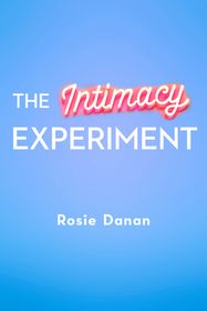 The Intimacy Experiment | Shop Today. Get it Tomorrow! | takealot.com
