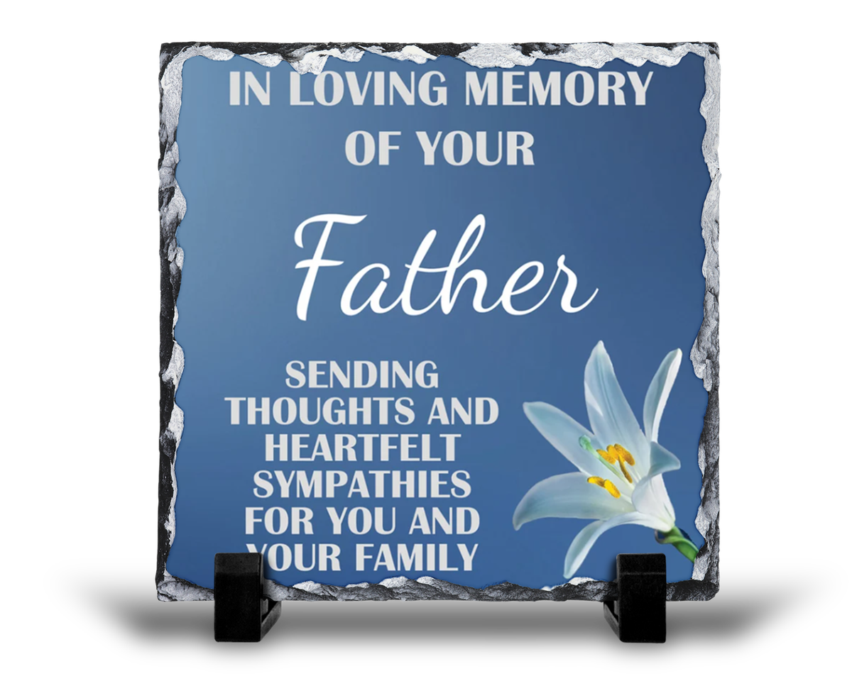In Loving Memory of Your Father Condolence Sympathy Gift - Rock Slate ...