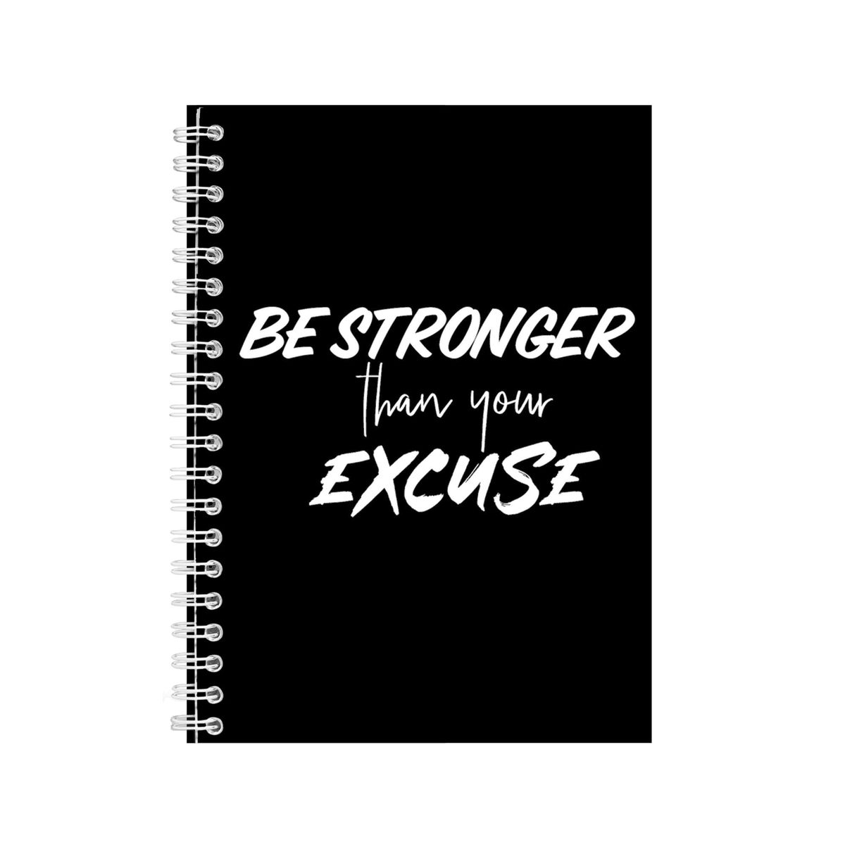Excuses A5 Notebook Spiral and Lined Motivational Saying Graphic ...