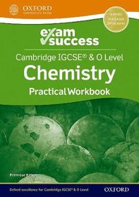 Cambridge IGCSE (R) & O Level Chemistry: Exam Success Practical ...