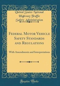 Federal Motor Vehicle Safety Standards and Regulations | Shop Today ...