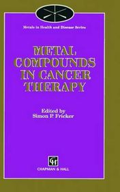 Metal Compounds in Cancer Therapy | Shop Today. Get it Tomorrow ...