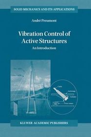 Vibration Control of Active Structures: An Introduction | Shop Today. Get it Tomorrow ...
