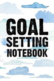 Goal Setting Notebook: Goal Setting Notebook Gift 6x9 Workbook Notebook ...