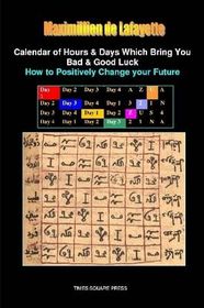 Calendar of Hours & Days Which Bring You Bad & Good Luck | Shop Today ...