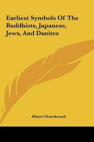 Earliest Symbols of the Buddhists, Japanese, Jews, and Danites | Shop ...