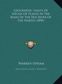 Geographic Limits of Species of Plants in the Basin of the Rgeographic ...