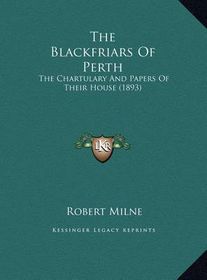 The Blackfriars of Perth the Blackfriars of Perth | Shop Today. Get it ...