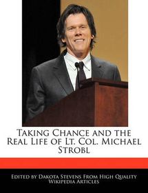 Taking Chance and the Real Life of Lt. Col. Michael Strobl | Shop Today ...