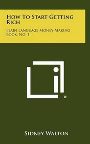 How to Start Getting Rich | Shop Today. Get it Tomorrow! | takealot.com