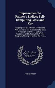 Improvement to Palmer's Endless Self-Computing Scale and Key: Adapting ...