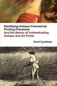 Identifying Antique Commercial Printing Processes, and the Basics of ...