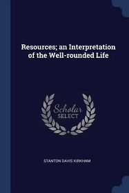 Resources; An Interpretation of the Well-Rounded Life | Shop Today. Get ...