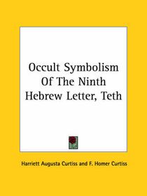 Occult Symbolism of the Ninth Hebrew Letter, Teth | Shop Today. Get it ...