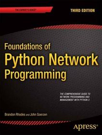 Foundations of Python Network Programming | Shop Today. Get it Tomorrow ...