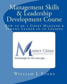 Management Skills & Leadership Development Course: How to be a Great ...