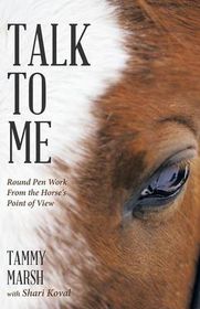 Talk to Me: Round Pen Work from the Horse's Point of View | Shop Today ...