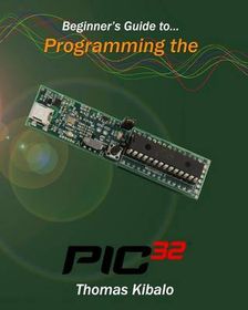 Beginner's Guide to Programming the PIC32 | Shop Today. Get it Tomorrow! | takealot.com