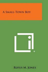 A Small-Town Boy | Shop Today. Get it Tomorrow! | takealot.com