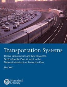 Transportation Systems: Critical Infrastructure and Key Resources ...