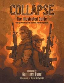 Collapse: Illustrated Guide: Concept Art and Short Stories from the ...